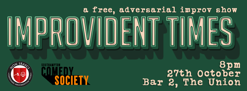 improvident – Southampton Comedy Society
